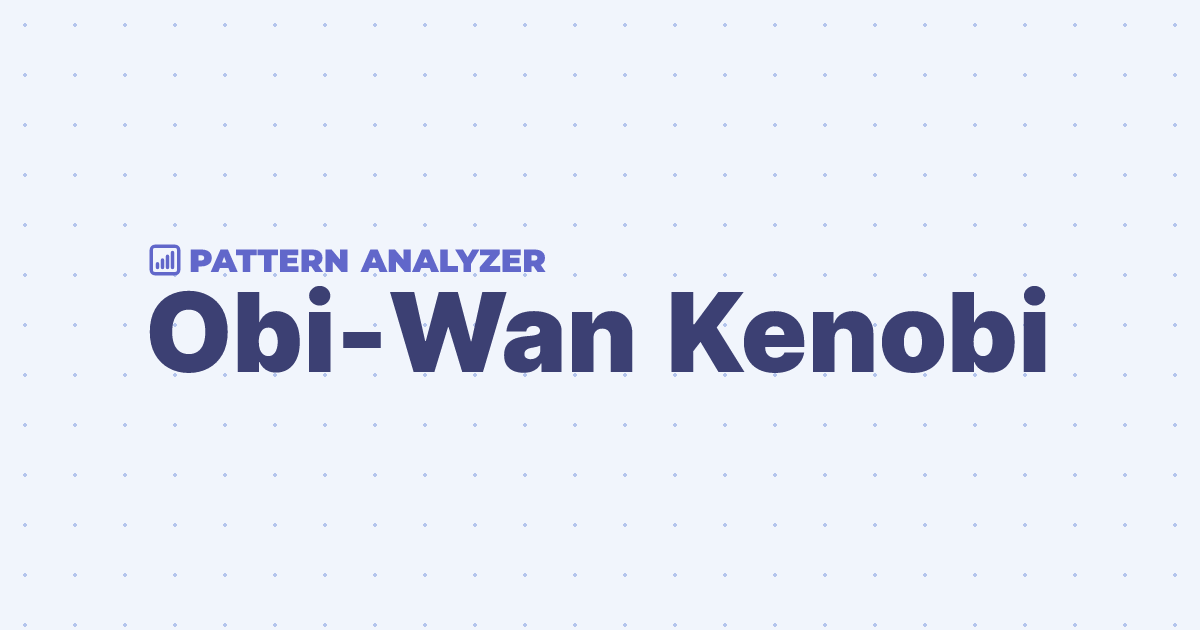 Obi Wan Kenobi Pattern Analyzer 